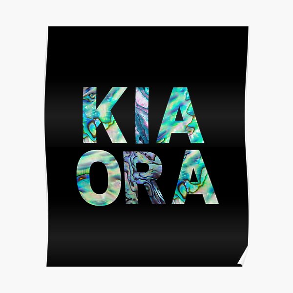 "Kia Ora Paua Shell Lettering" Poster by AtarangiDesigns | Redbubble