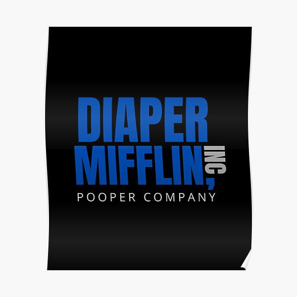 "DIAPER MIFFLIN POOPER COMPANY - THE OFFICE PARODY DESIGN - BLUE TEXT ...