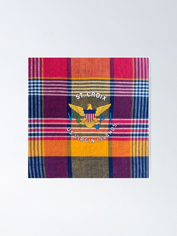 "US Virgin Islands Flag St. Croix USVI Madras Pattern Caribbean" Poster ...