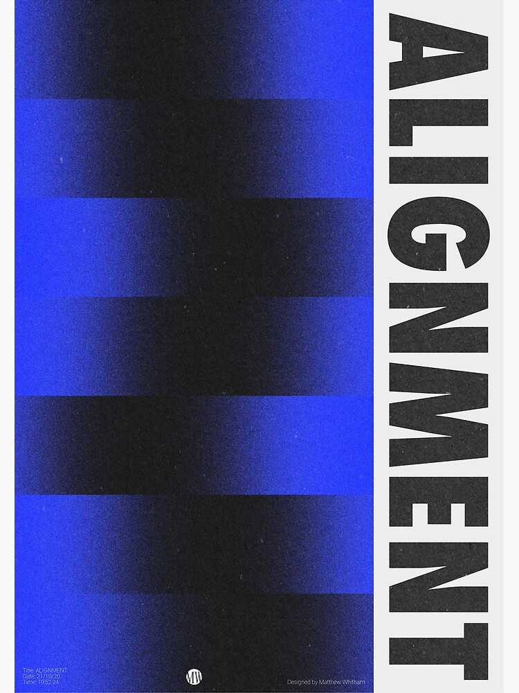 "ALIGNMENT - Typographic Poster" Poster for Sale by MWillustrate ...