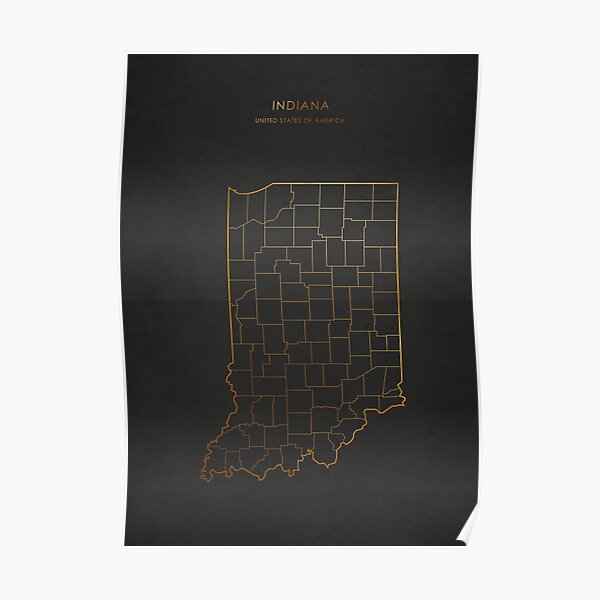 "Indiana Gold State Counties Map" Poster for Sale by Travel2NZ | Redbubble