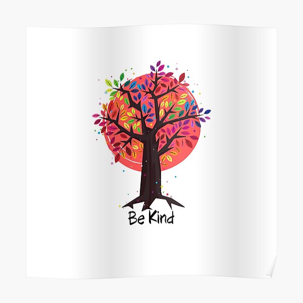 "Be Kind Colorful Tree Leaves Sticker" Poster for Sale by HelloToya ...