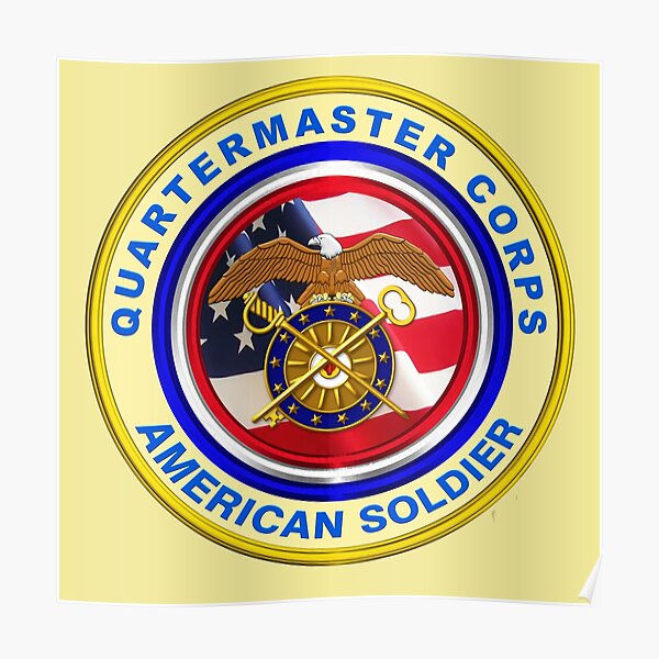 "Proud Army Quartermaster Corps Veteran " Poster for Sale by ...