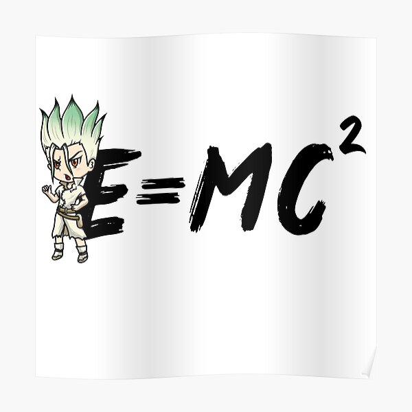 "Dr. Stone Chibi E=MC Anime Math" Poster for Sale by Crapt | Redbubble