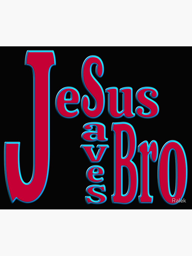" Jesus saves my brother - Jesus - Thanksgiving - thanksgiving" Poster ...