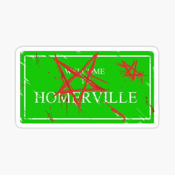 "Welcome To Homerville" Sticker for Sale by Jyoungartist | Redbubble