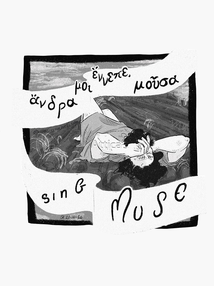 "Sing, Muse (Part 1 - Odyssey)" Sticker for Sale by Attica- | Redbubble