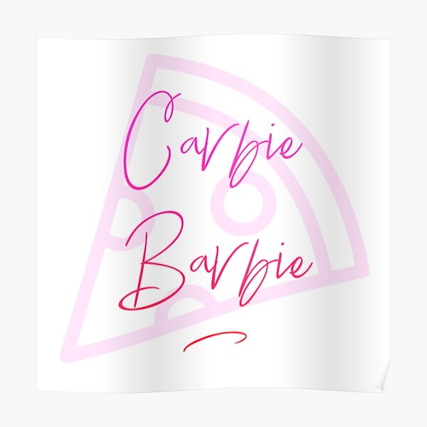 "Carbie Barbie" Poster for Sale by PetitePeche | Redbubble