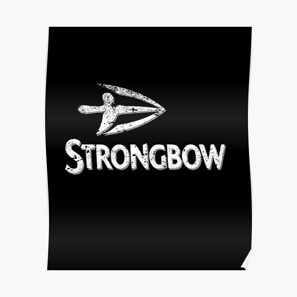 Strongbow Posters | Redbubble