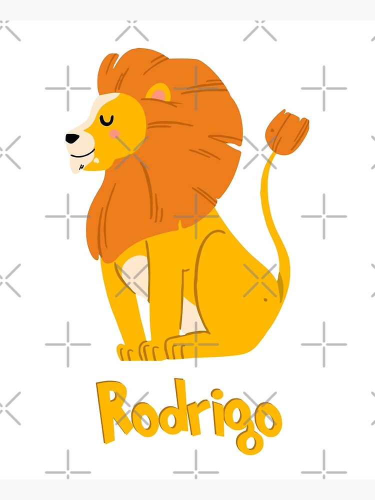 "Rodrigo Lion Baby Boy Wild Animal Name" Poster for Sale by ...