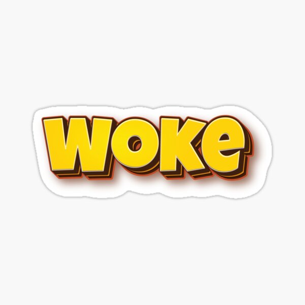 "Woke" Sticker for Sale by ProjectX23 | Redbubble