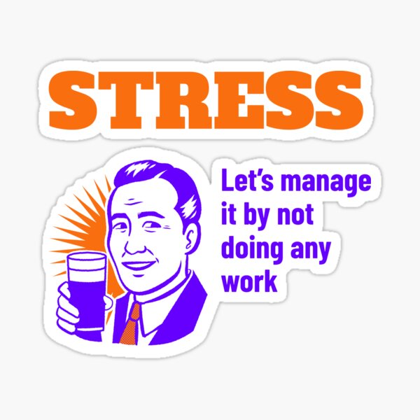 "Stress " Sticker for Sale by capaa | Redbubble