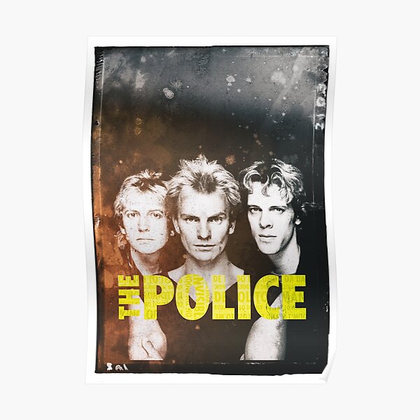 "The Police" Poster by benbdprod | Redbubble