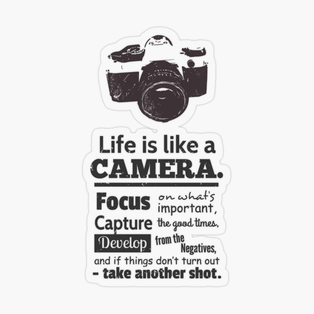 Life And Camera Quotes