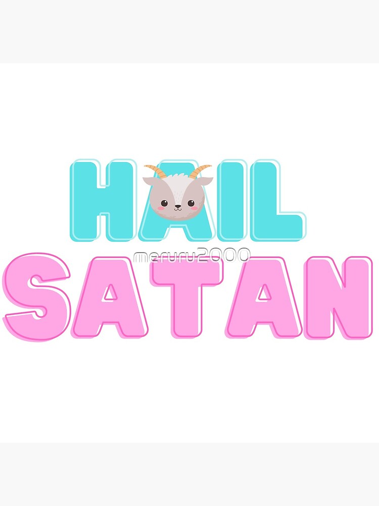 "Kawaii hail satan goat" Poster for Sale by meruru2000 | Redbubble