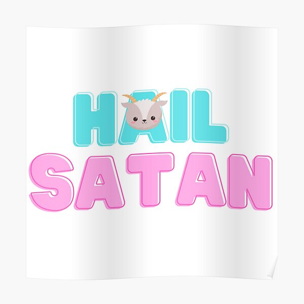 "Kawaii hail satan goat" Poster for Sale by meruru2000 | Redbubble