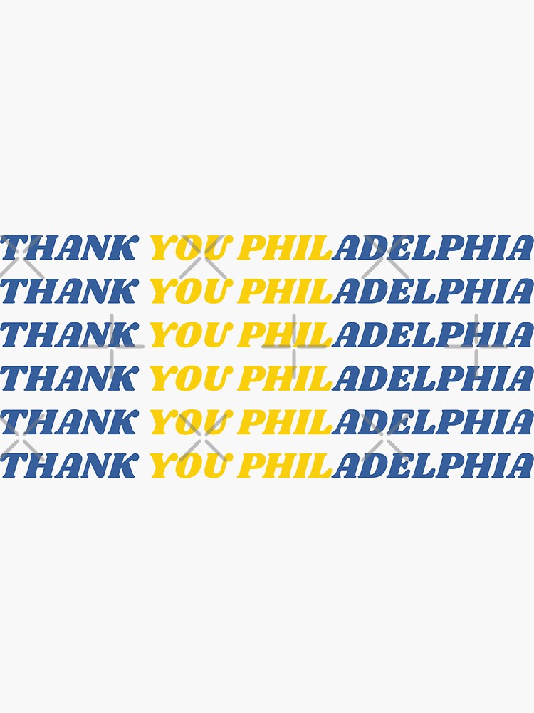 "Thank You Philadelphia " Sticker for Sale by makoul | Redbubble