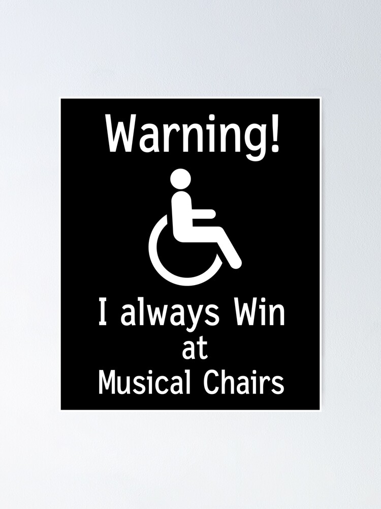 "Funny Handicap Gift I Sarcastic Disabled Wheelchair T-Shirt" Poster ...