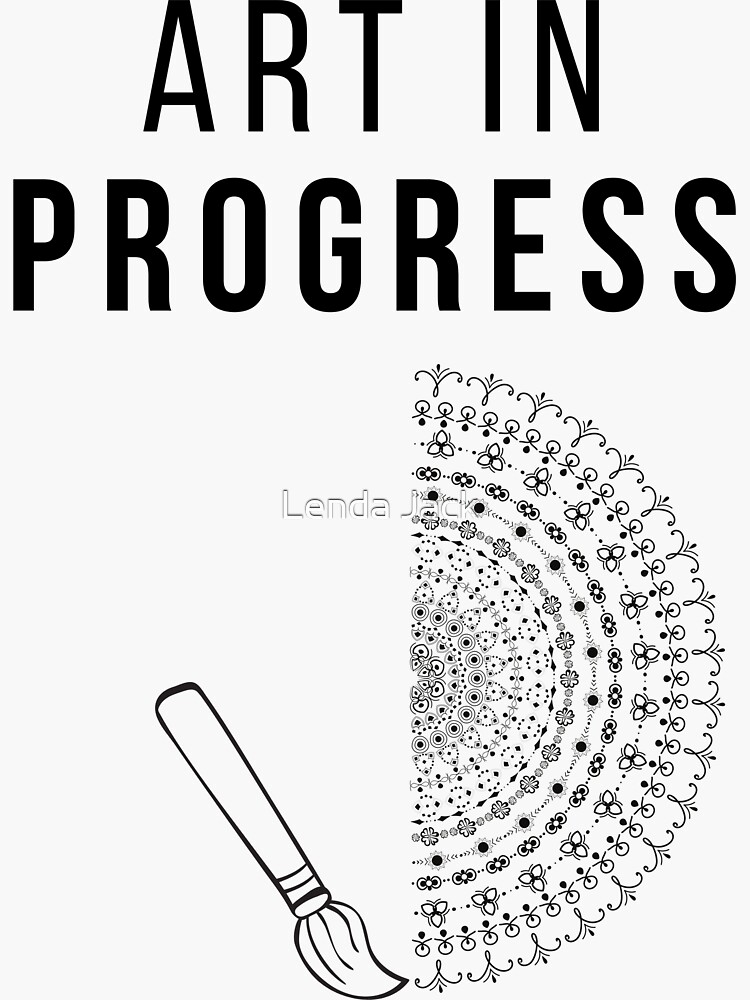 "Art in prograss esign" Sticker by humamh | Redbubble