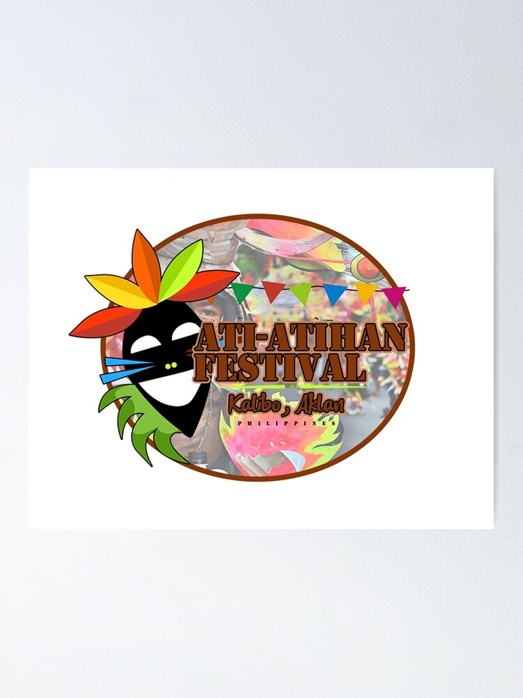 "Ati-Atihan Festival" Poster for Sale by FootPrintRepub | Redbubble