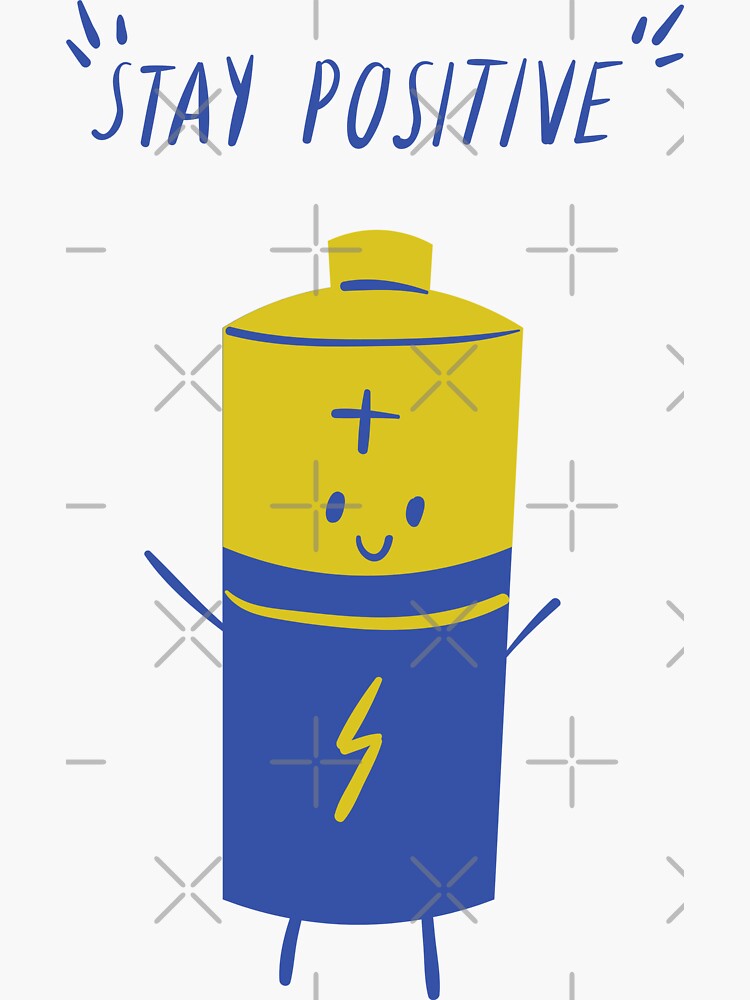 "Stay Positive Battery Pun" Sticker by FitFabFunny | Redbubble