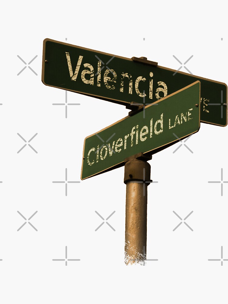 "Valencia Ave & Cloverfield Lane" Sticker by robotplunger | Redbubble