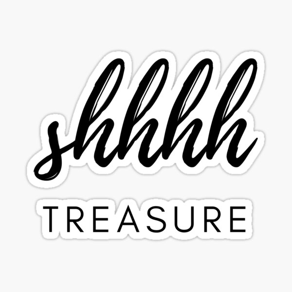 "SHHHH TREASURE Cute Treasure Kpop Quote" Sticker for Sale by ...