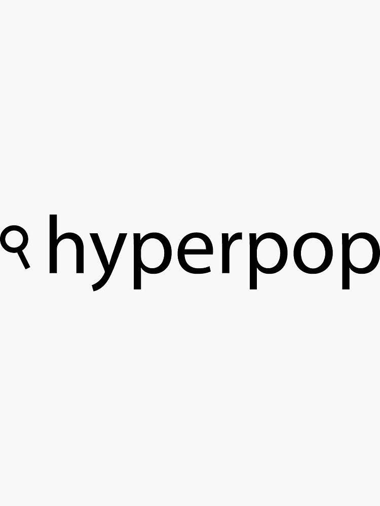 "what is hyperpop?" Sticker for Sale by stickersbygabby | Redbubble