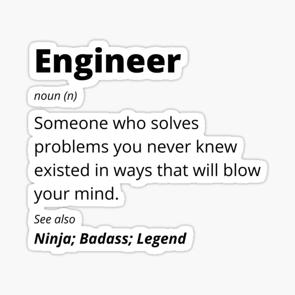 "Engineer - Ninja, Badass, Legend" Sticker for Sale by blueskygiftco ...