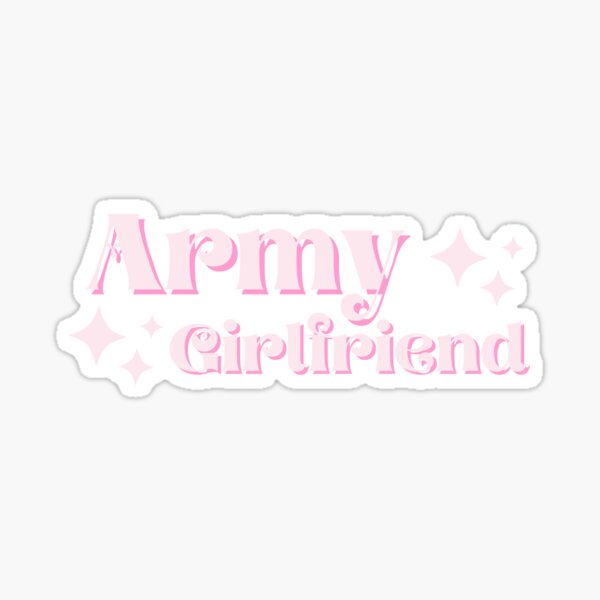 "Army Girlfriend" Sticker for Sale by Benningcotees | Redbubble