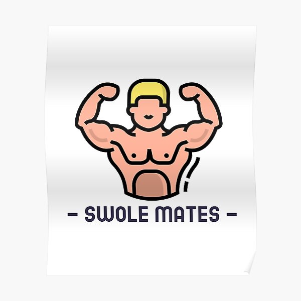 Swole Mates Gifts & Merchandise | Redbubble