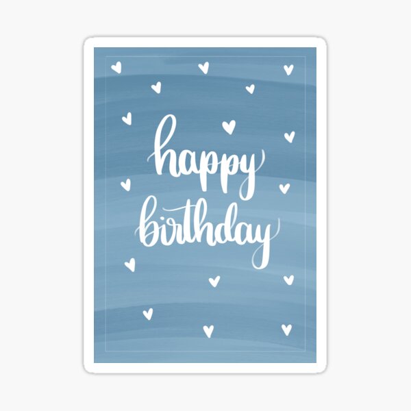 "Happy birthday blue style" Sticker by Fujimotov | Redbubble