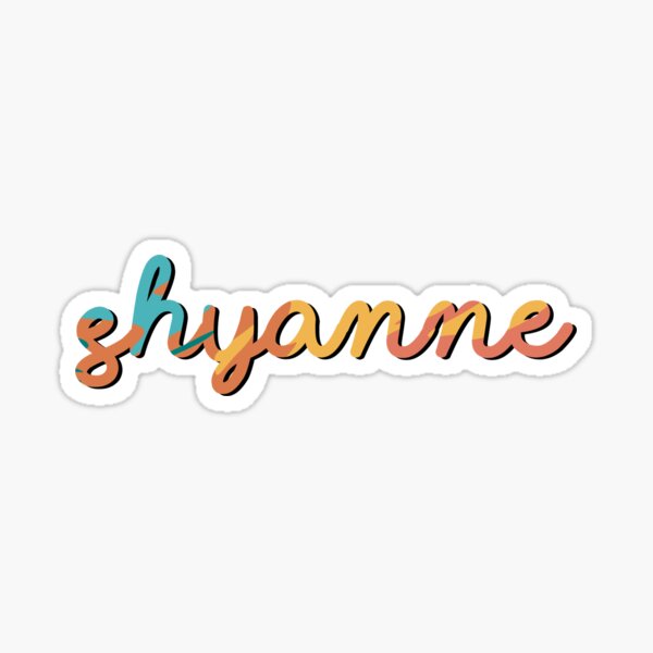 Shyanne Gifts & Merchandise | Redbubble