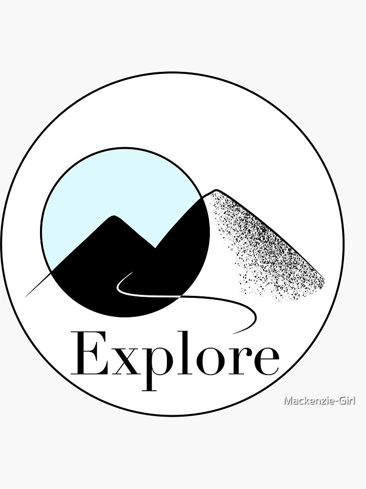 "Explore The Outdoors" Sticker for Sale by Mackenzie-Girl | Redbubble