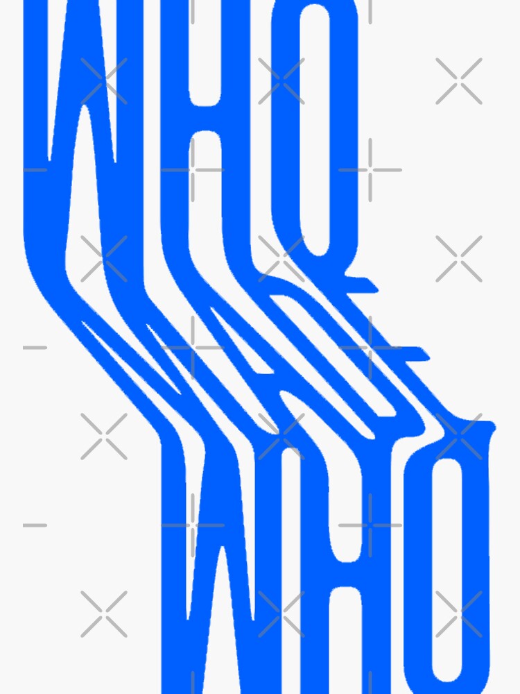 "Who Made Who Title of Creativity Lettering Text Arts Quotes" Sticker ...