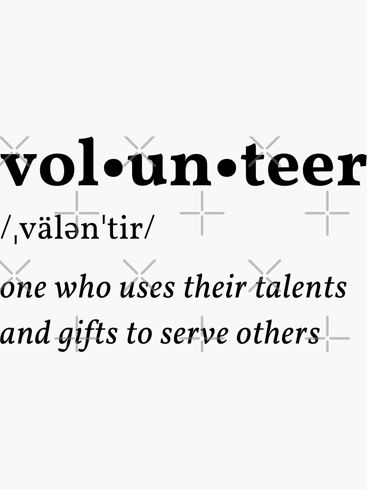 "Volunteer | Be of Service " Sticker for Sale by wordshavelife | Redbubble
