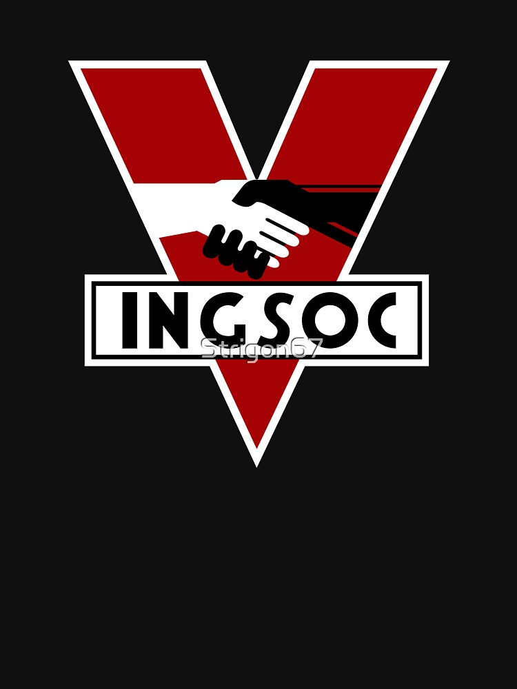 "INGSOC" T-shirt for Sale by Strigon67 | Redbubble | 1984 t-shirts ...