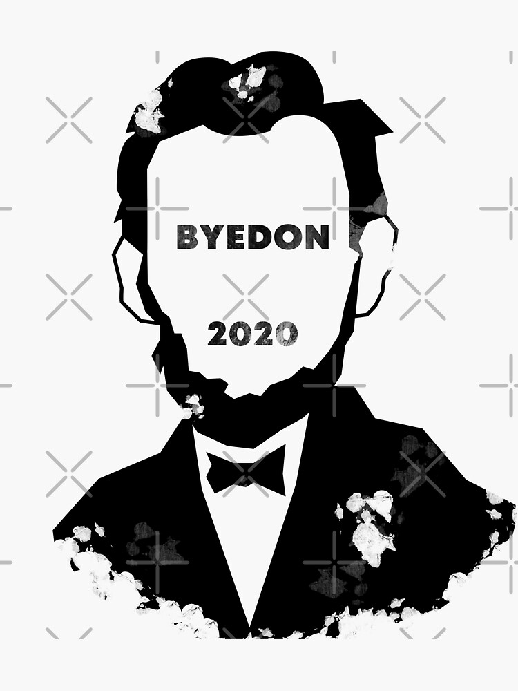"Bye don 2020 byedon" Sticker by GieArts | Redbubble