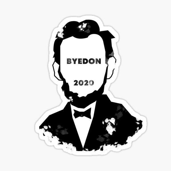 "Bye don 2020 byedon" Sticker by GieArts | Redbubble