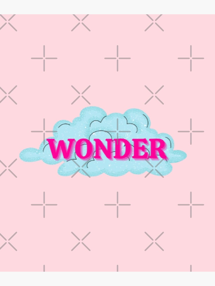 "Wonder Aesthetic" Poster by BloompodDesigns | Redbubble