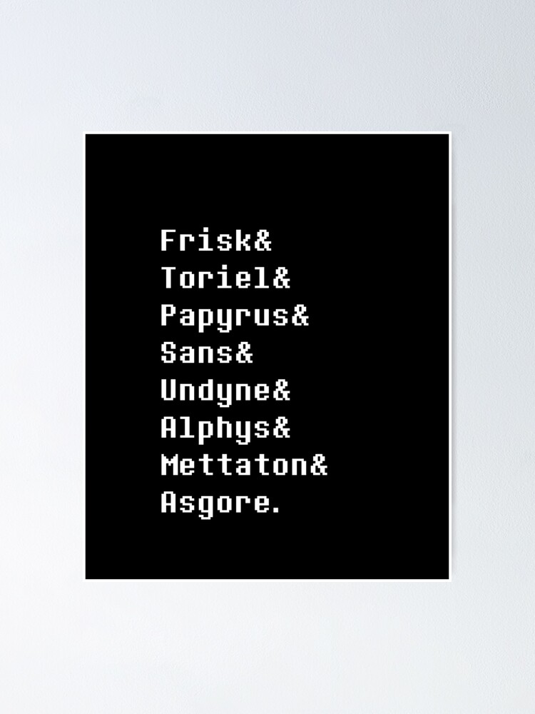 "Undertale - Frisk & Company" Poster by RJ-Otter | Redbubble