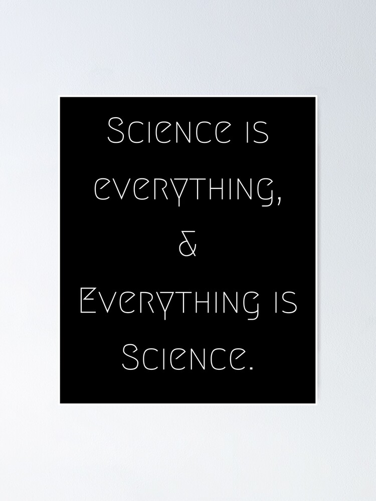 "Science is interesting" Poster by STRIKING-Star | Redbubble
