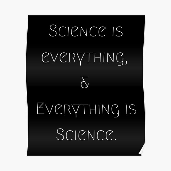"Science is interesting" Poster by STRIKING-Star | Redbubble