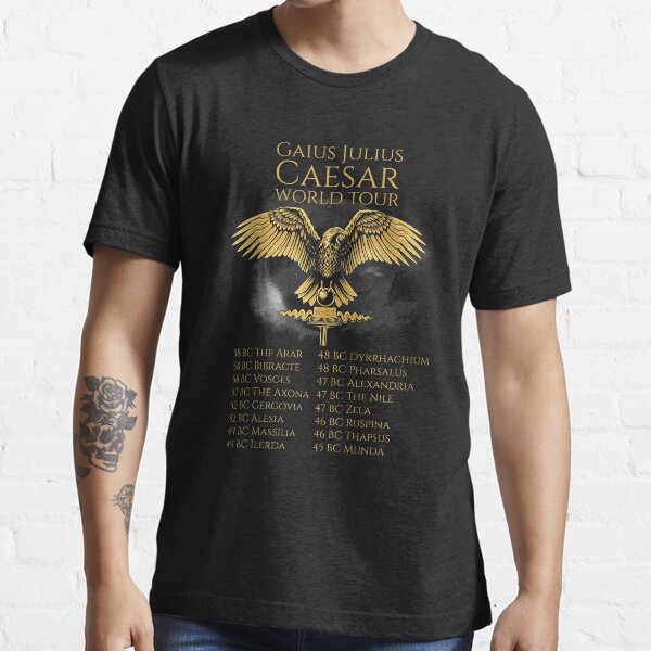 "Gaius Julius Caesar World Tour - Ancient Roman History" T-shirt for ...