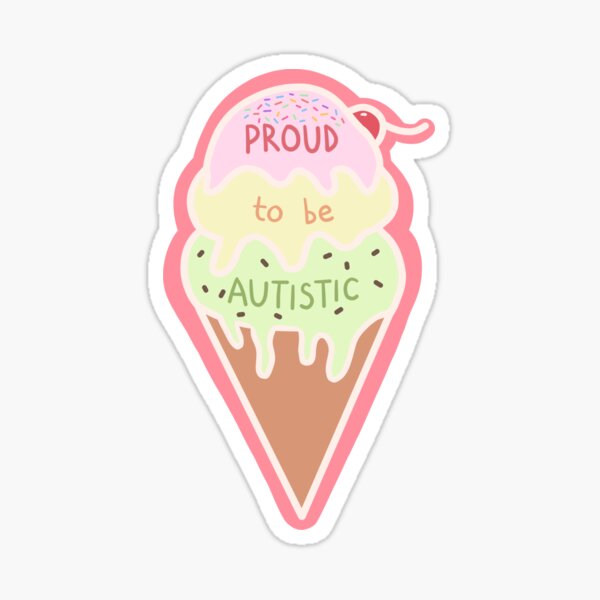 "Ice Cream Autistic" Sticker for Sale by shysnail | Redbubble