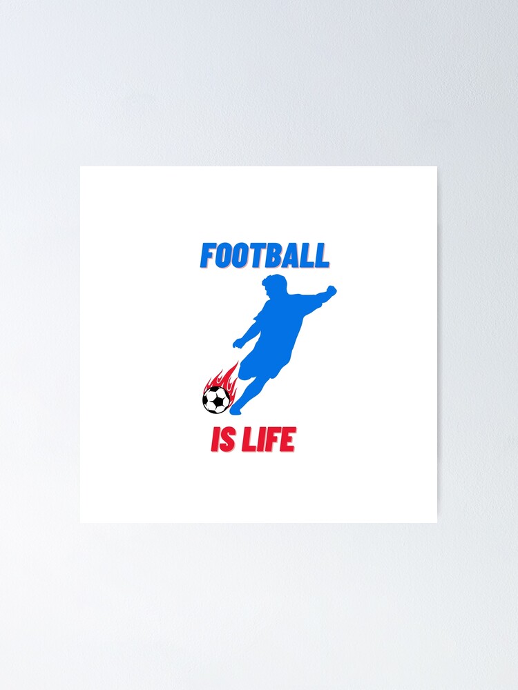 "Coach Lasso football is life" Poster for Sale by MarBea | Redbubble