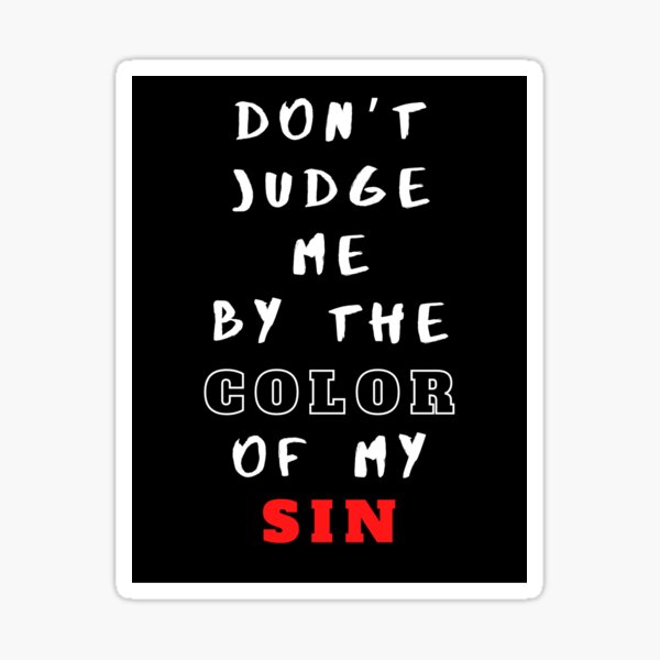 "Color of my Sin" Sticker for Sale by fredtees | Redbubble
