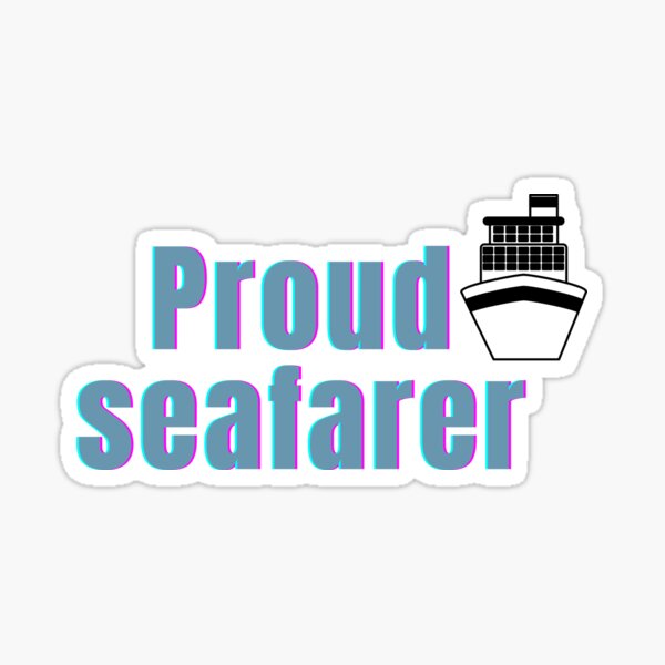 "Proud seafarer" Sticker for Sale by WildMotion | Redbubble