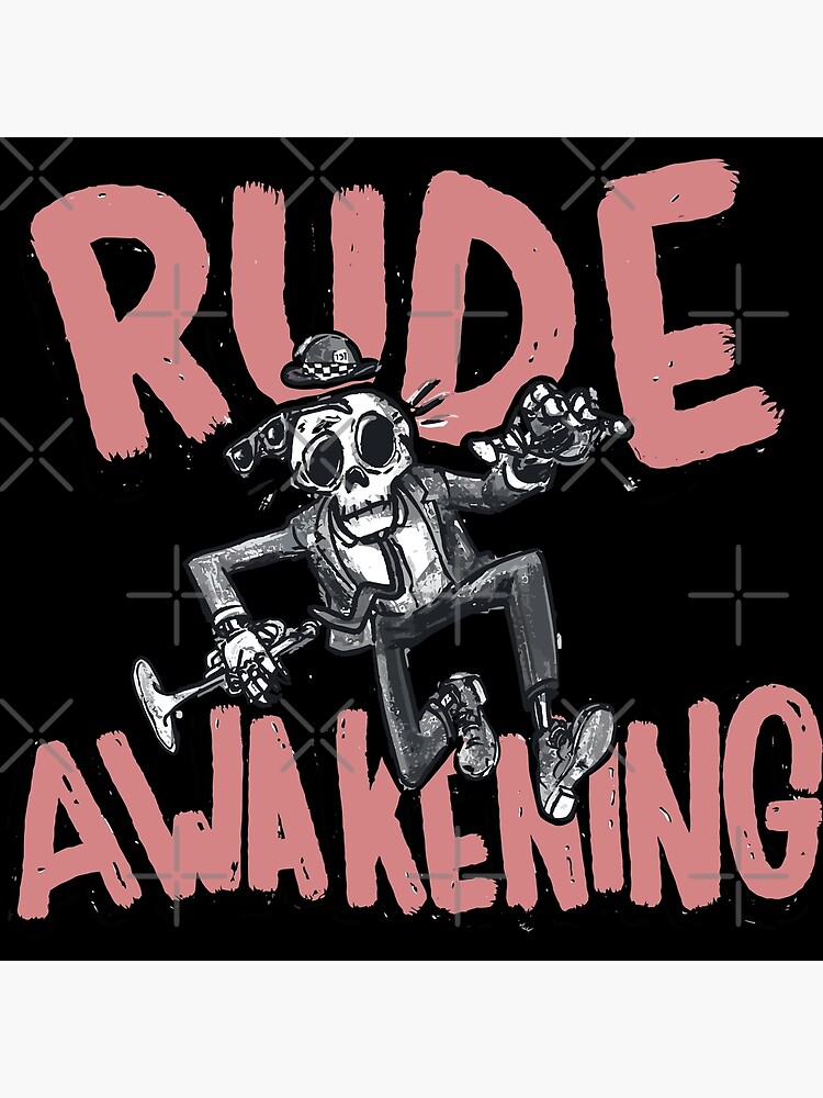 "Rude Awakening Ska Skeleton" Poster for Sale by StephenDick | Redbubble