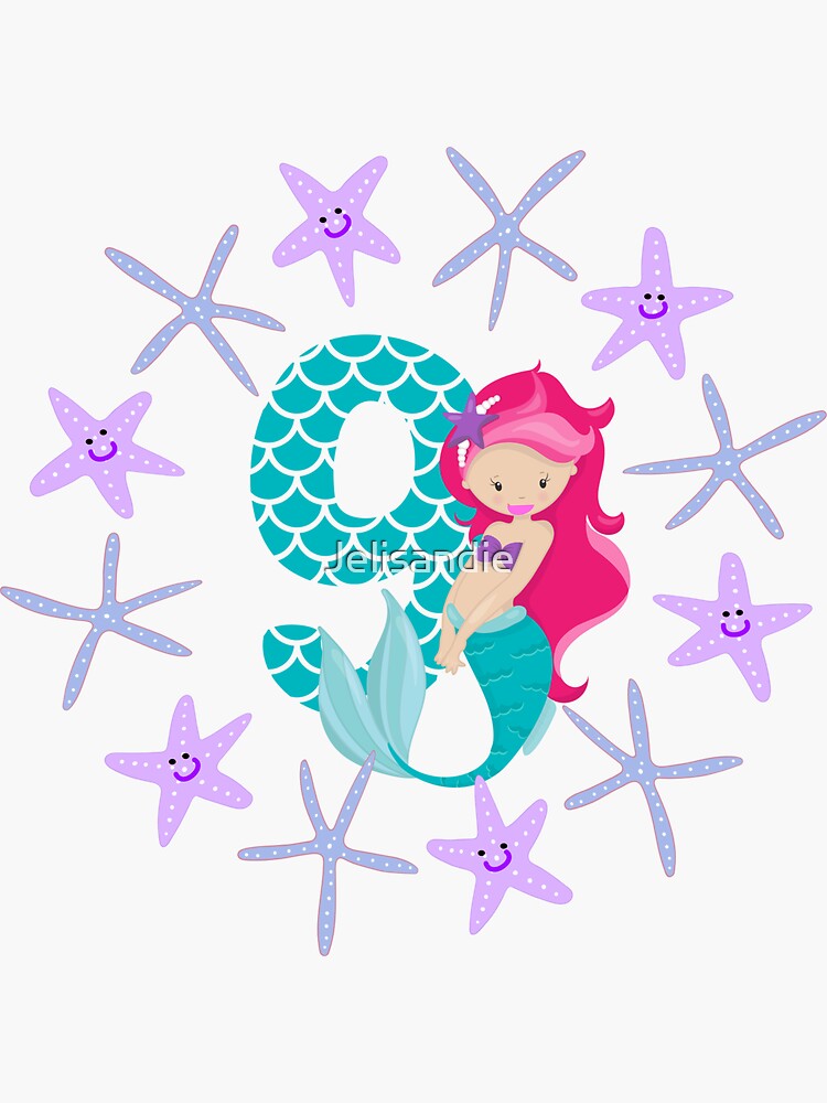 "Birthday mermaid nine years old birthday present number nine" Sticker ...